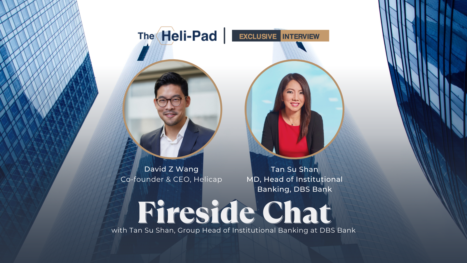 Q&A with Tan Su Shan, Group Head of Institutional Banking at DBS Bank